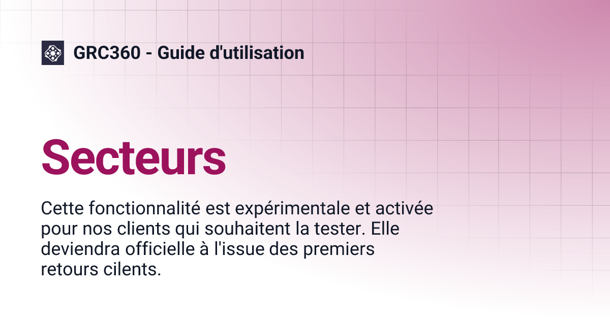 Secteurs | GRC360 - Guide d'utilisation